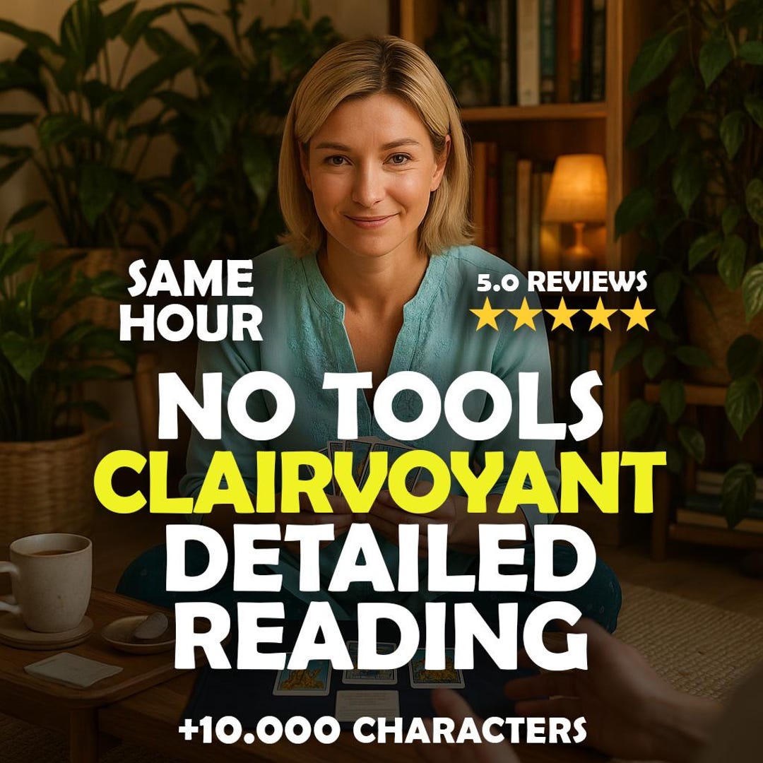 Same Hour No Tools Clairvoyant Reading, Accurate Honest Psychic Reading ...