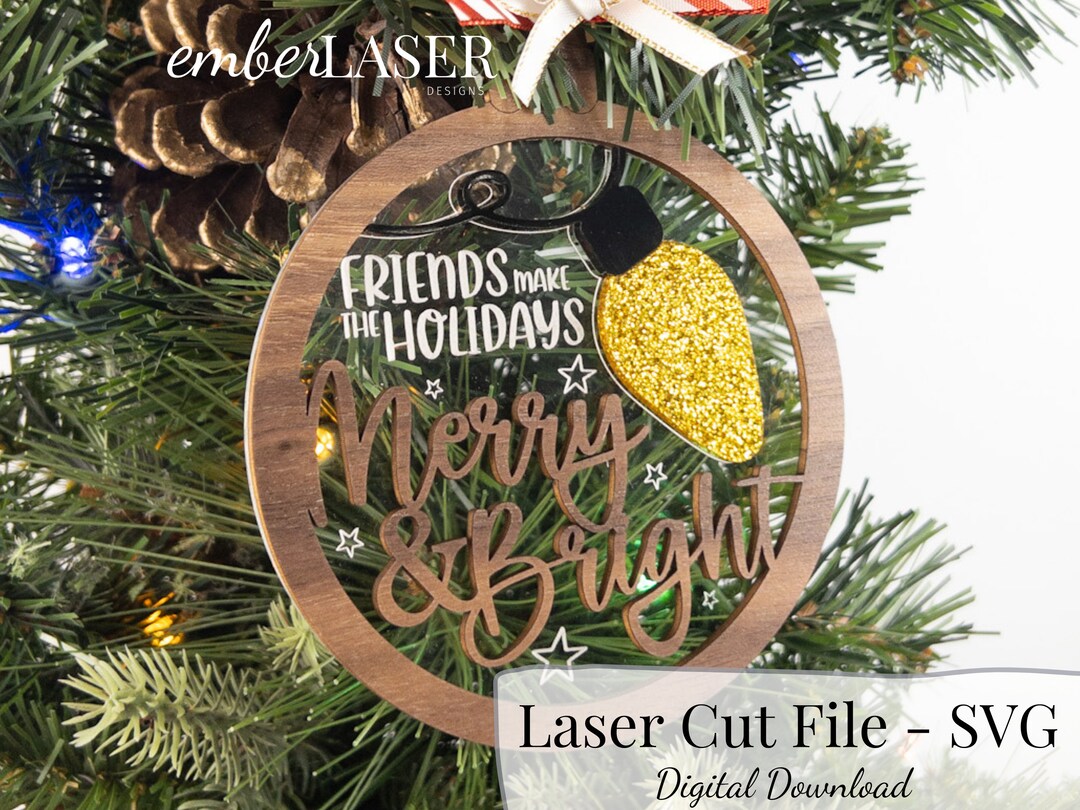 Merry & Bright Friends Bauble Ornament SVG File: Laser Cut File - Etsy