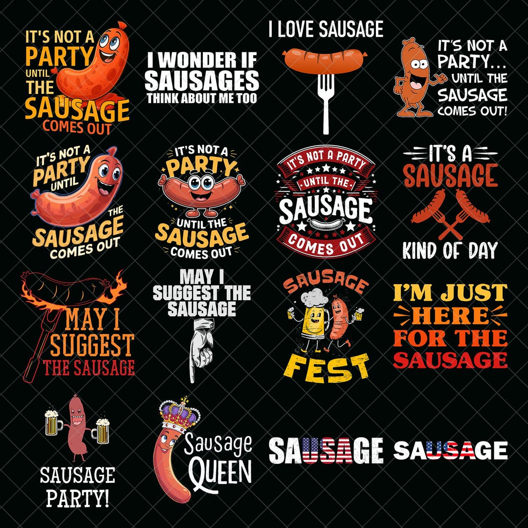 Sausage PNG Bundle, Funny BBQ Party Food Quotes Sublimation ...