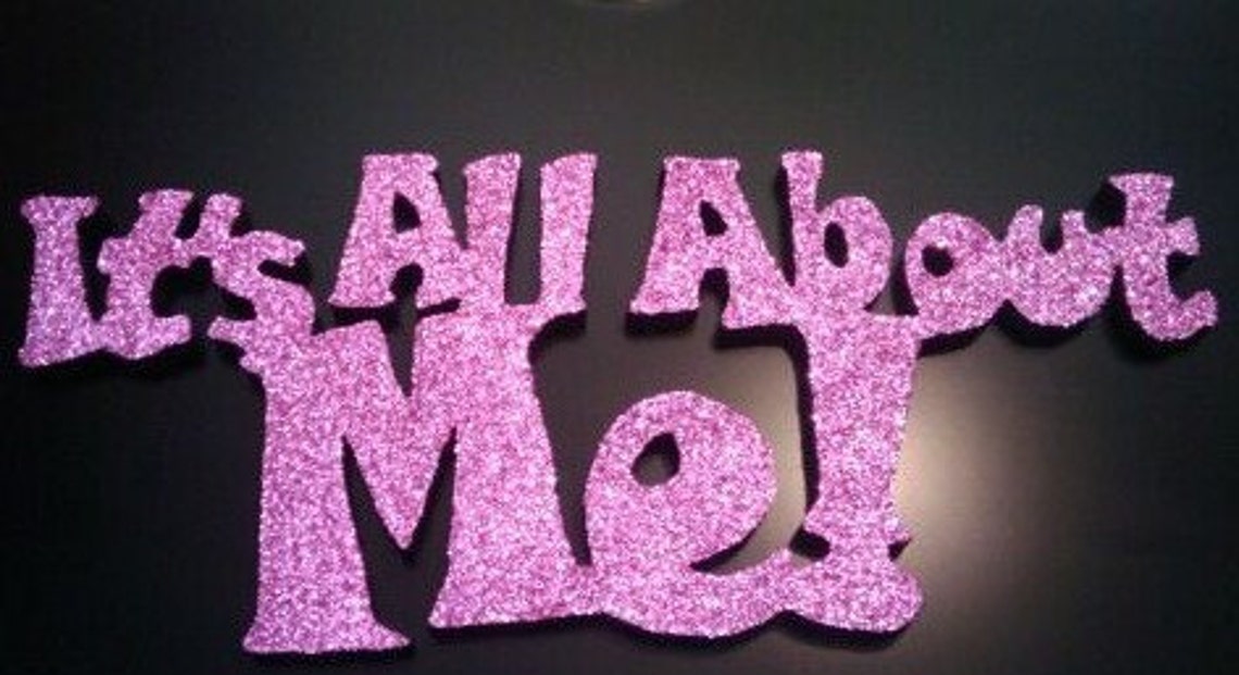 It's All About Me Glitter Sign - Etsy