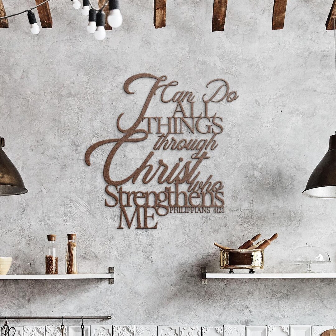 Philippians 4:13 Metal Sign, Christian Scripture Wall Art - Etsy
