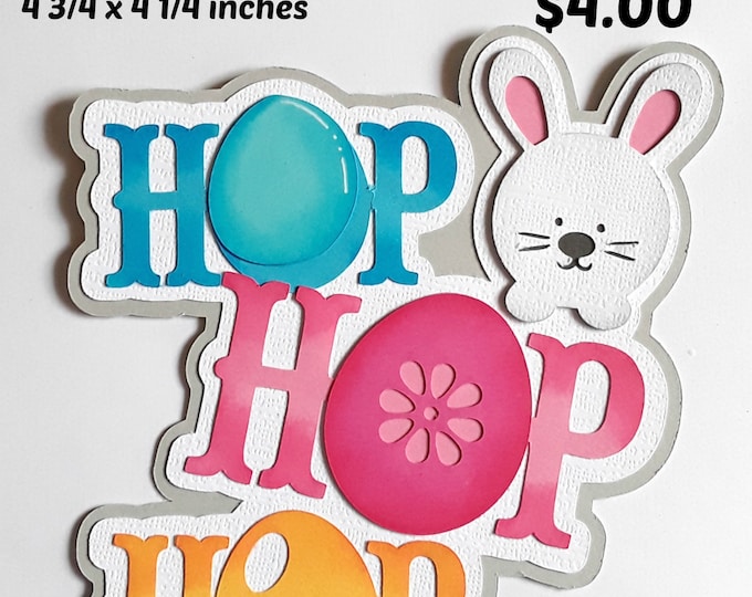 HOP HOP HOP Title Easter 3D Die Cut for Premade Scrapbook Pages Album ...