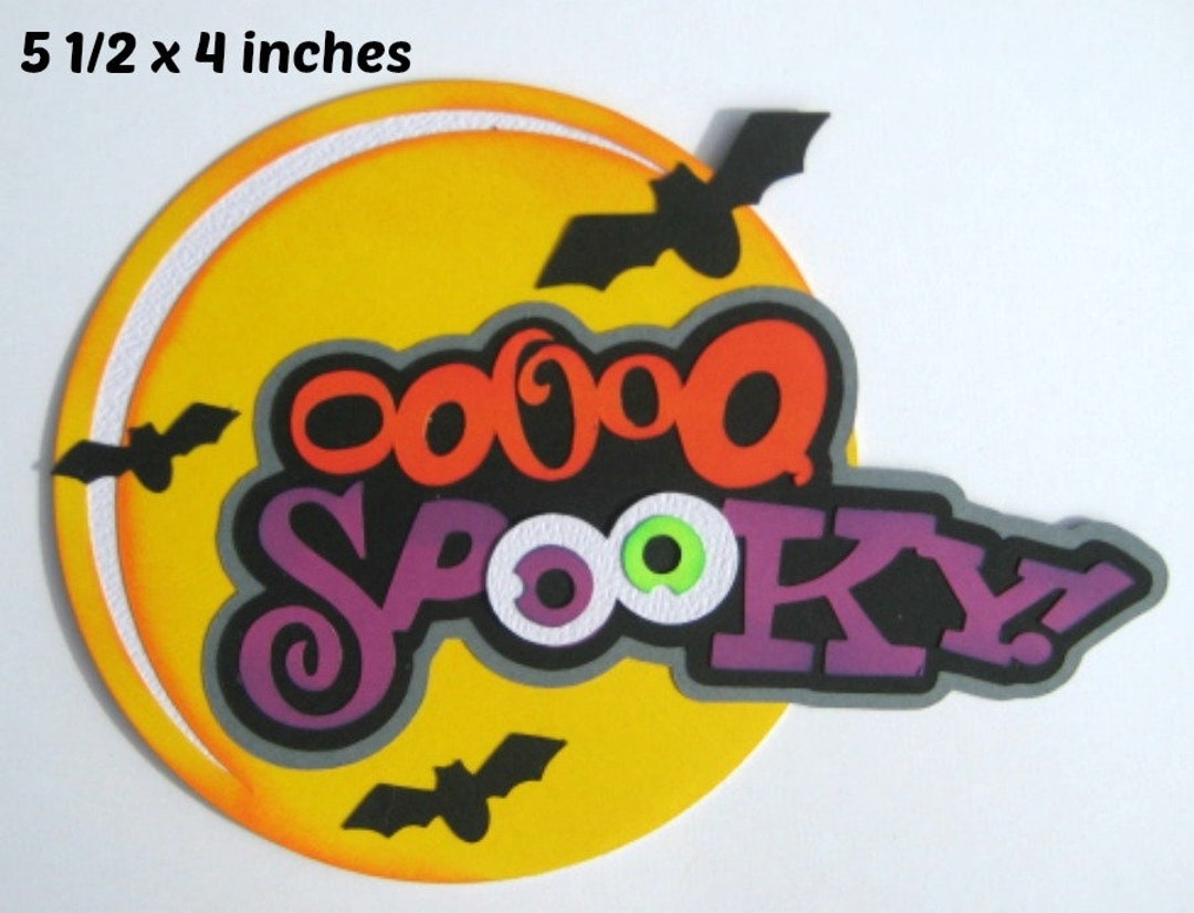 OOOO SPOOKY Title Halloween Paper Piecing 3D Die Cut for Premade ...