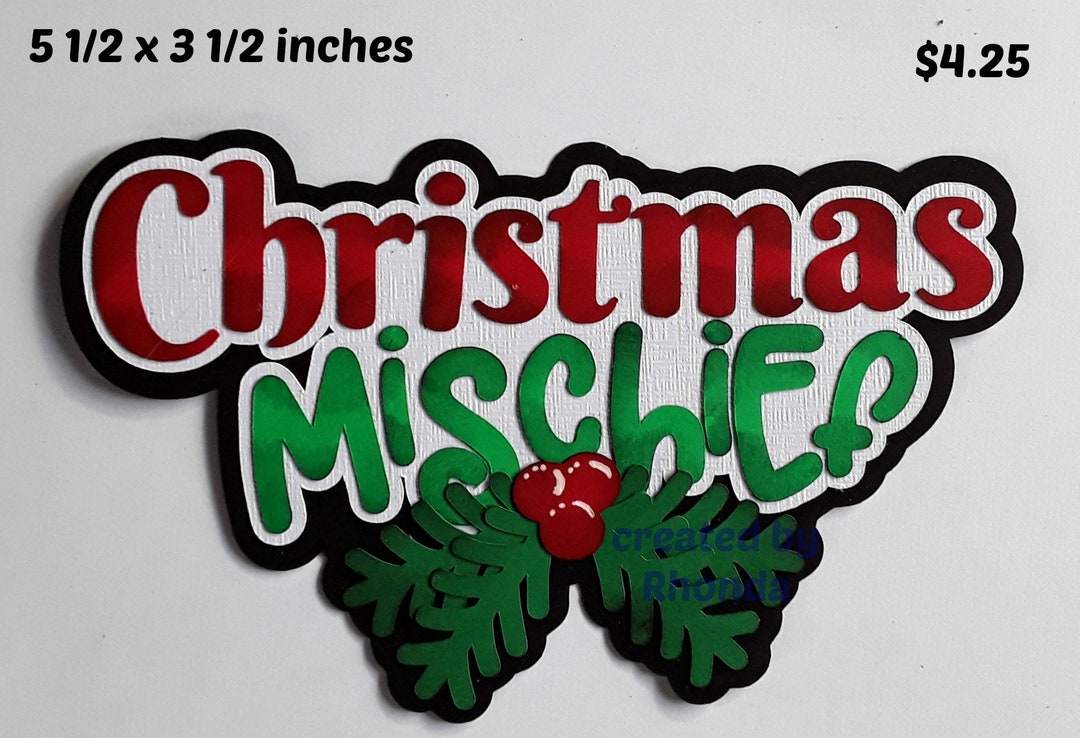 CHRISTMAS MISCHIEF Title Paper Piecing 3D Diecut for Premade Scrapbook ...