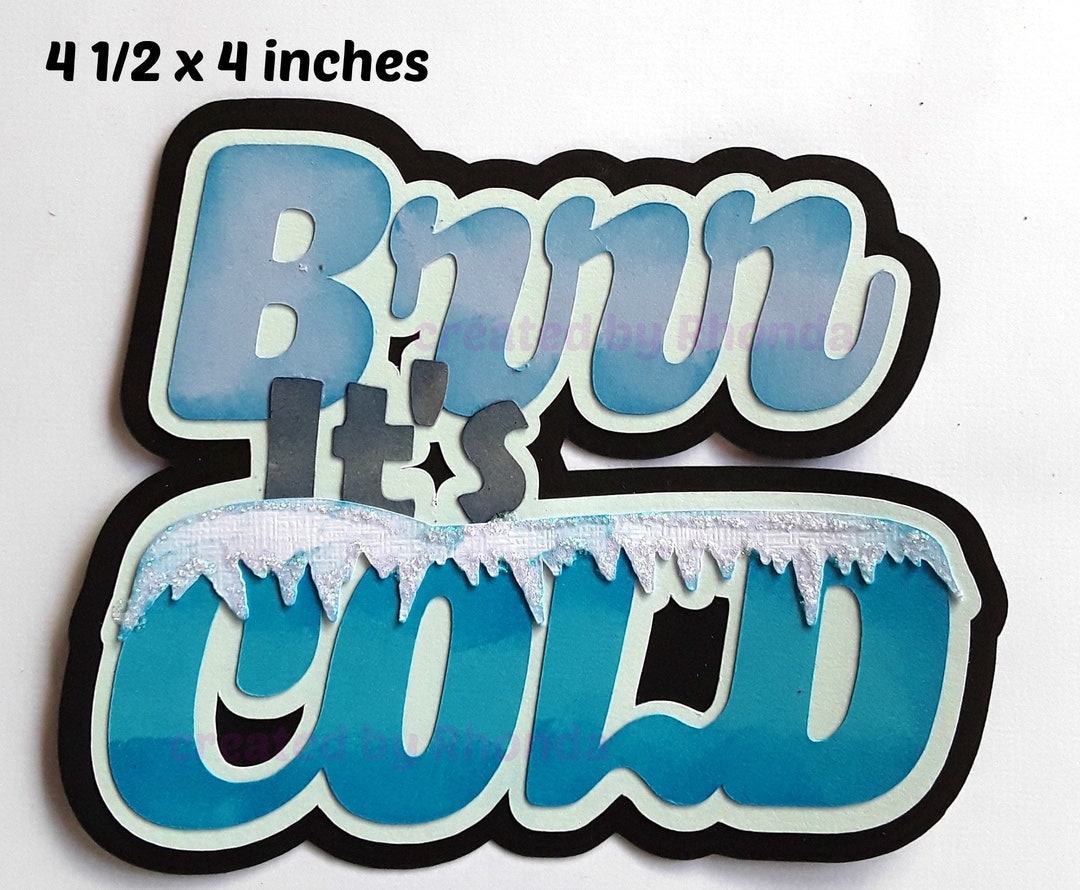 BRRR It's COLD Title Winter Boy Girl Paper Piecing 3D Diecut for ...