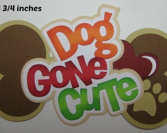 A DOG'S LIFE TITLE Paper Piecing 3D Die Cut for Premade Scrapbook Pages ...