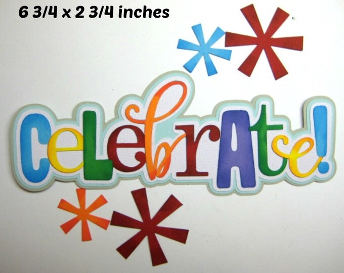 CELEBRATE BIRTHDAY Title Paper Piecing 3D Die Cut for Premade Scrapbook ...