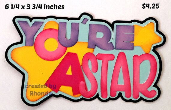 YOU'RE A STAR Title Girl 3D Die Cut Paper Piecing for - Etsy