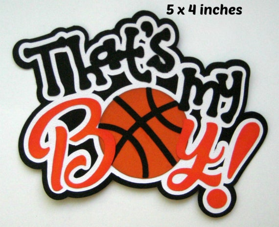 That's My Boy BASKETBALL Title Sports Play Boy Paper | Etsy