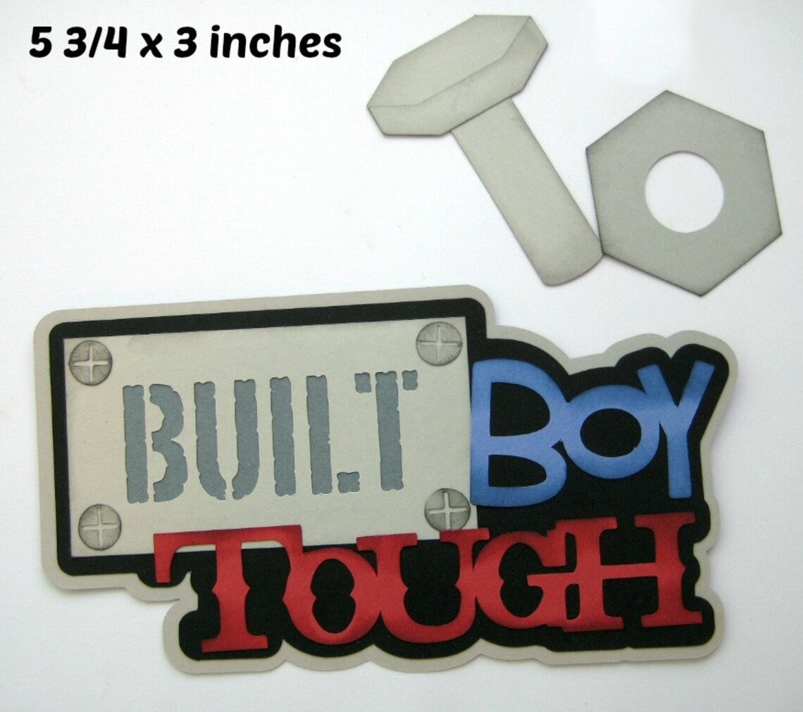 BUILT BOY TOUGH Title 3D Die Cut Paper Piecing for Premade - Etsy