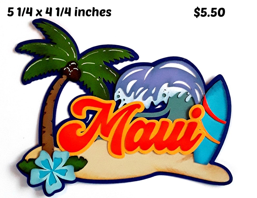 MAUI Title Travel Cruise Boy Girl Paper Piecing 3D Die Cut for Premade ...