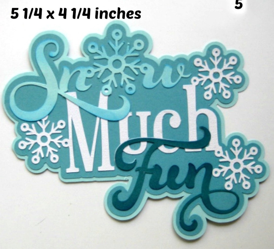 SNOW MUCH FUN Title Winter Boy Girl Play Paper Piecing 3D Diecut for ...