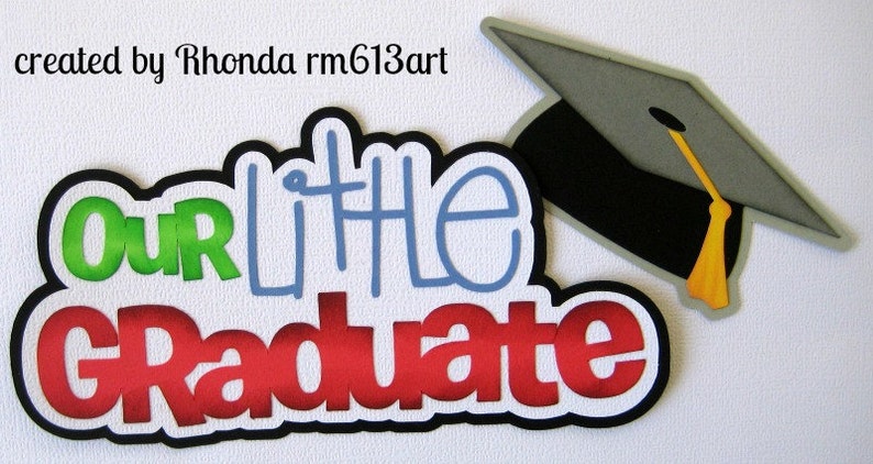 Our Little Graduate Title 3D Die Cut Paper Piecing for Premade - Etsy