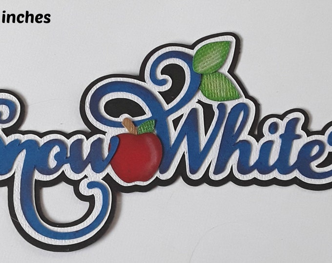 Disney SNOW WHITE TITLE 3d Die Cut Paper Piecing for Premade Scrapbook ...
