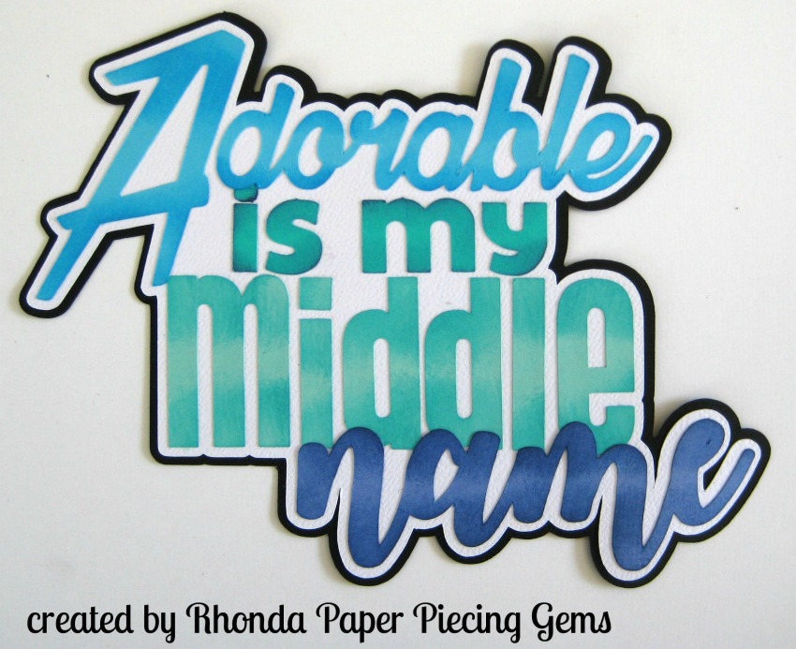 Adorable is Middle Name Boy Title Paper Piecing for Premade Scrapbook ...