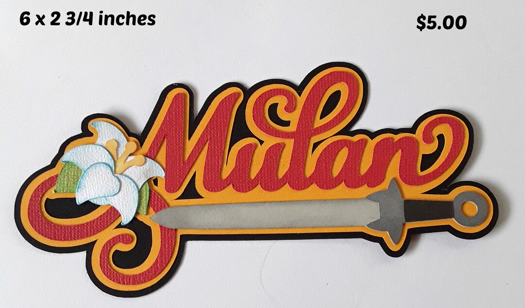 Disney MULAN TITLE 3d Die Cut Paper Piecing for Premade Scrapbook Pages ...