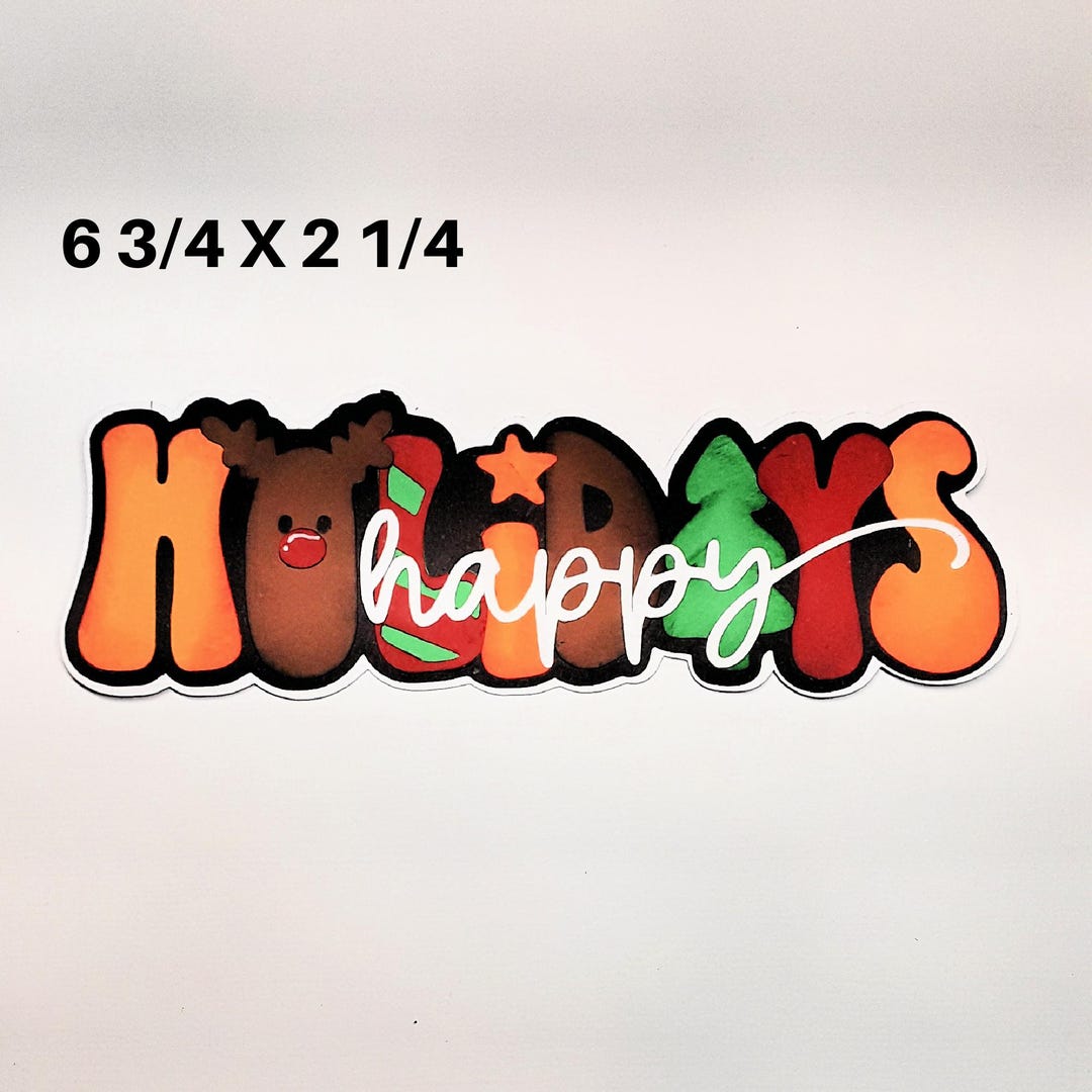 HAPPY HOLIDAYS TITLE Christmas Paper Piecing 3D Die Cut for Premade ...