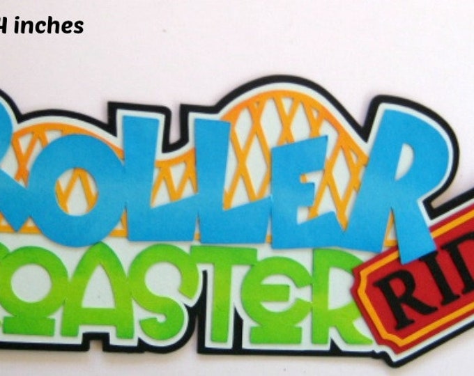 ROLLER COASTER RIDE Title Girl Boy Paper Piecing 3D Die Cut for Premade ...