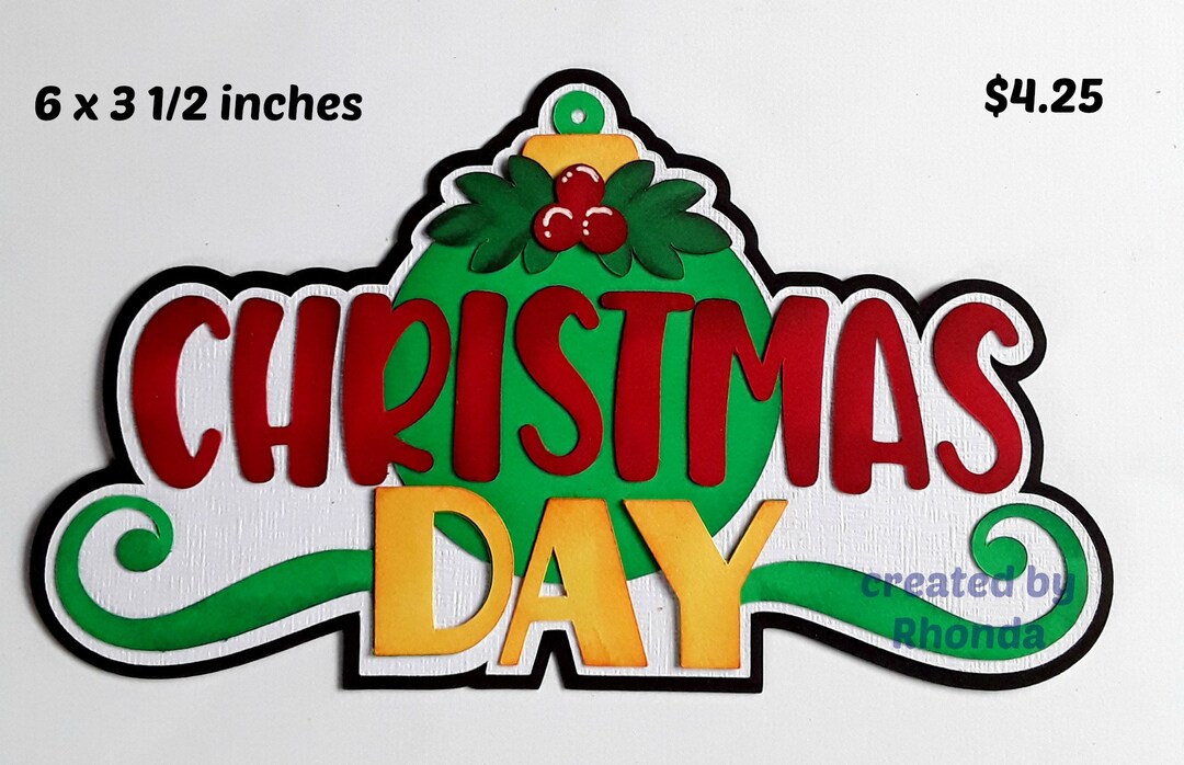 CHRISTMAS DAY TITLE Paper Piecing 3D Diecut for Premade Scrapbook Page ...