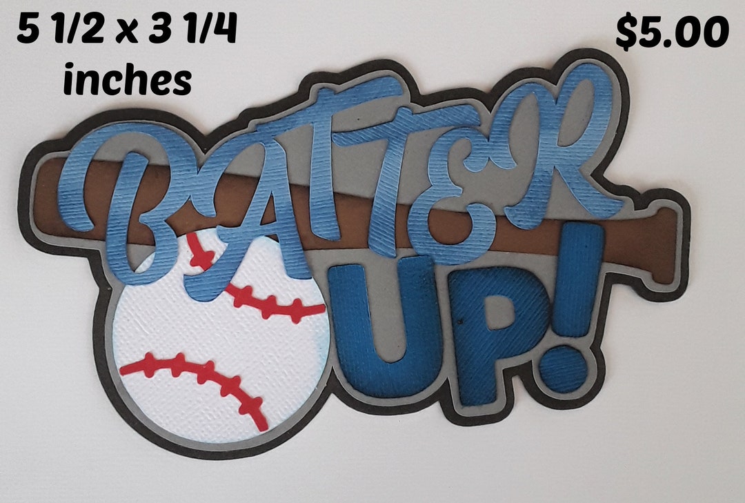 BATTER UP TITLE Sports Everyday Paper Piecing 3D Die Cut for Premade ...