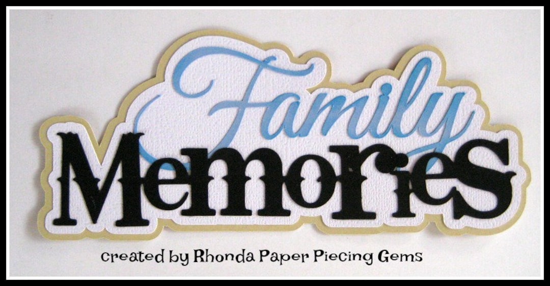 Family Memories Blue Title Paper Piecing for Premade Scrapbook Page ...