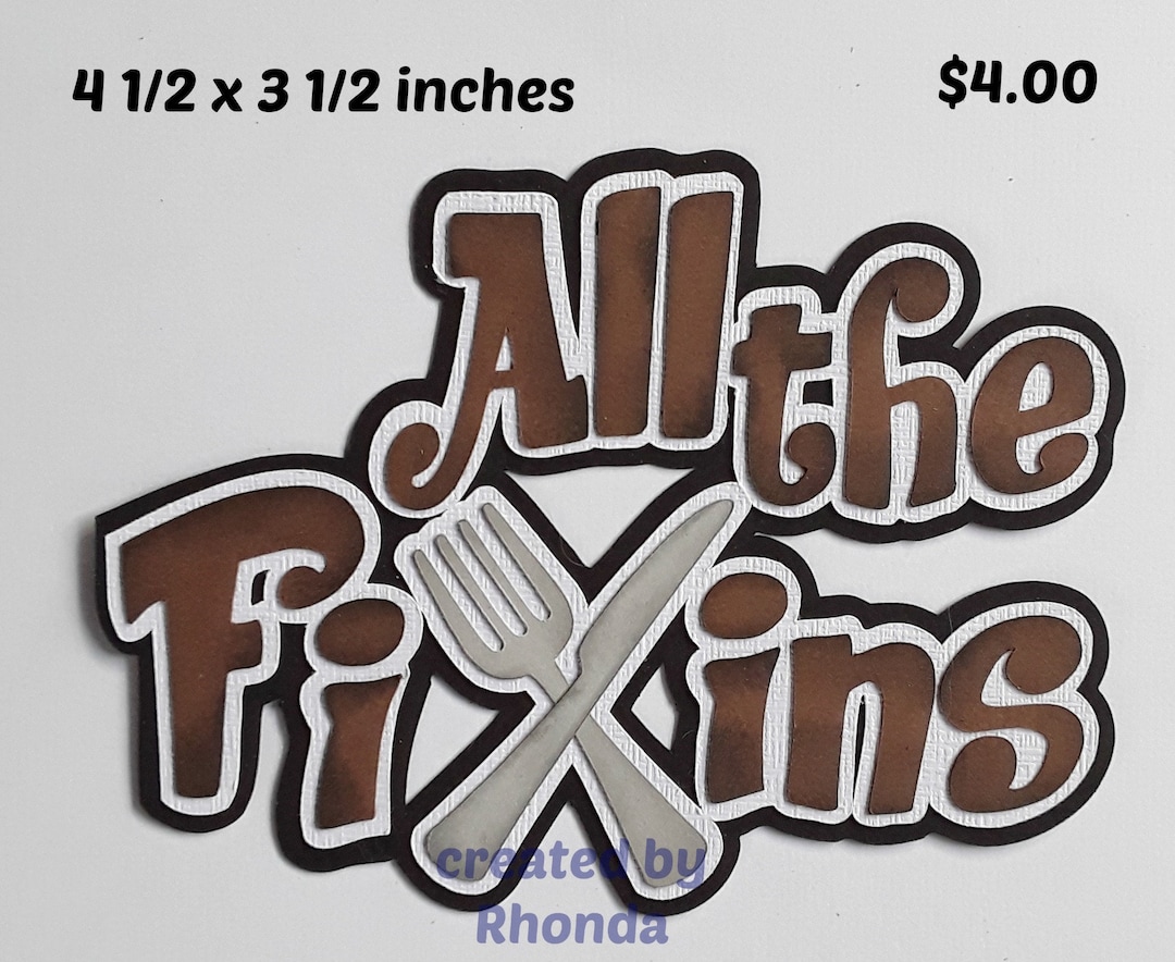 ALL the FIXINS Title Thanksgiving Paper Piecing 3D Diecut for Premade ...