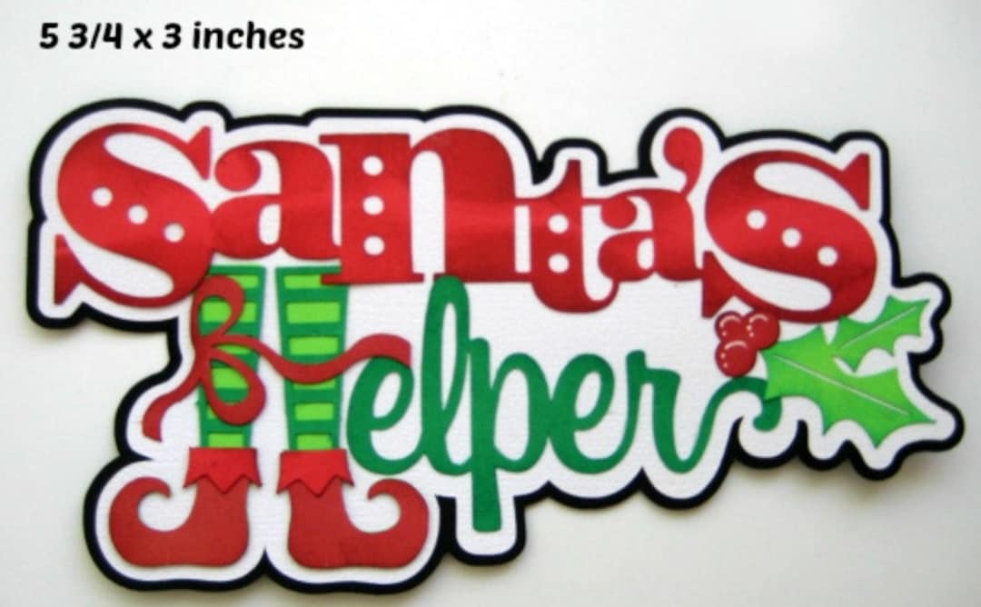 SANTA'S HELPER Title Christmas Paper Piecing 3D Diecut for Premade ...