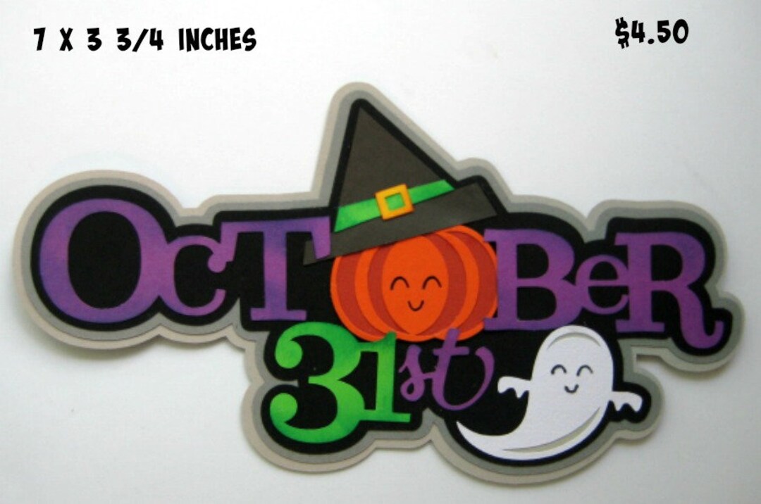 OCTOBER 31ST TITLE Halloween Paper Piecing 3D Die Cut for Premade ...