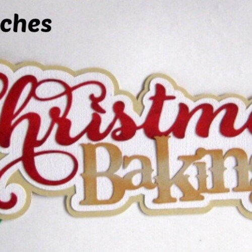 CHRISTMAS BAKING up MEMORIES Title Paper Piecing 3D Diecut for - Etsy