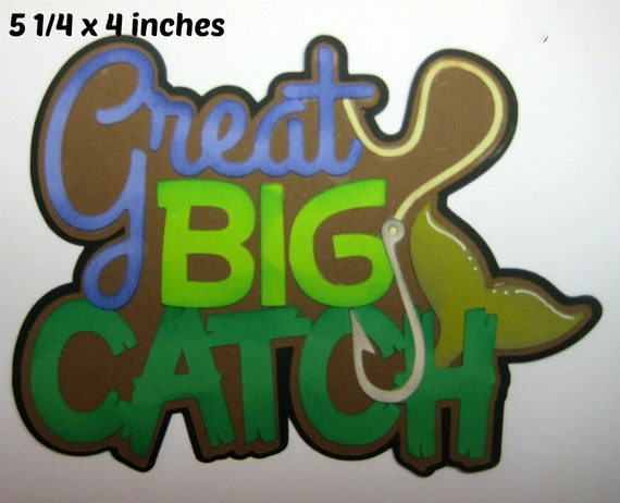 Great Big Catch Fishing Title for Premade Scrapbook Pages - Etsy