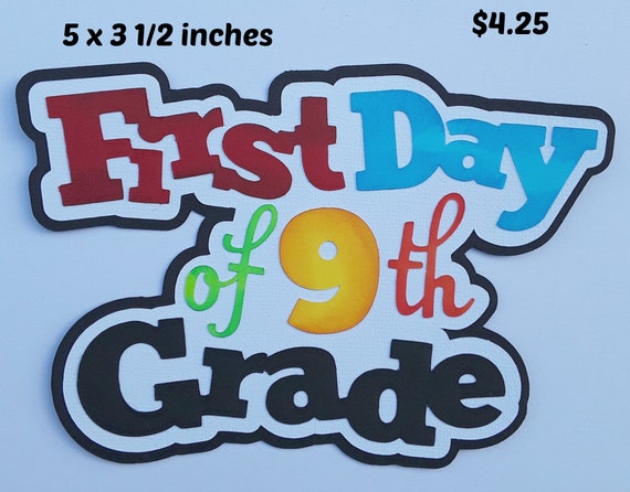FIRST DAY of 9TH Grade Title School Boy Girl Paper Piecing 3D - Etsy