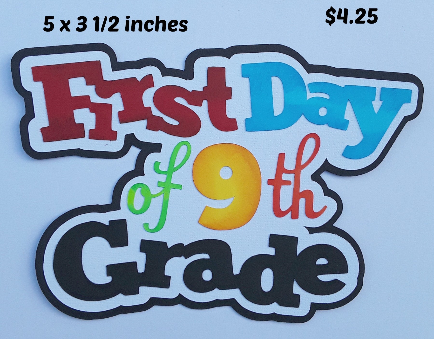 FIRST DAY of 9TH Grade Title School Boy Girl Paper Piecing 3D Die Cut ...