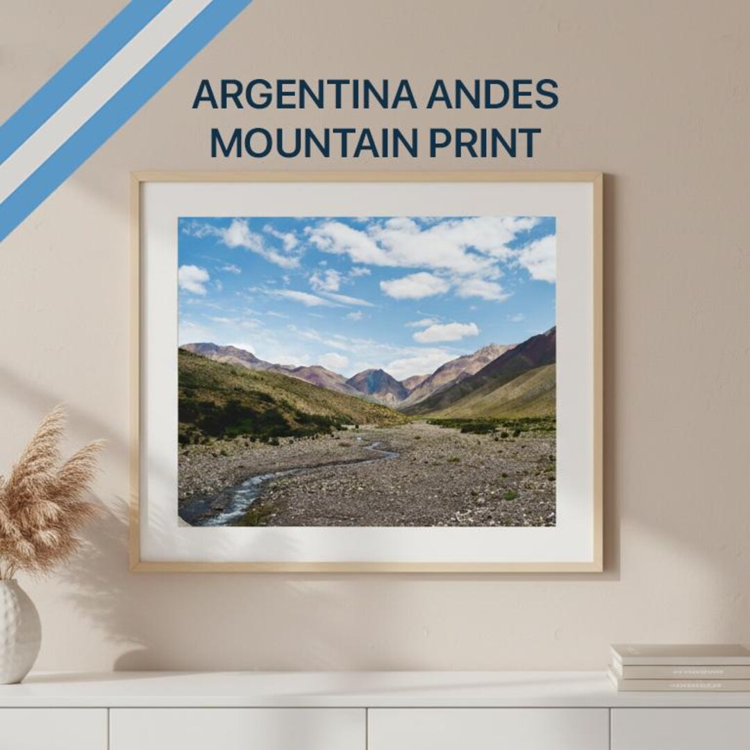 Argentinian Mountains Poster • Andes Photography • Printable Wall ...