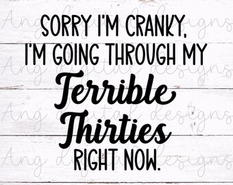 Terrible Thirties SVG PNG Digital Download - Etsy