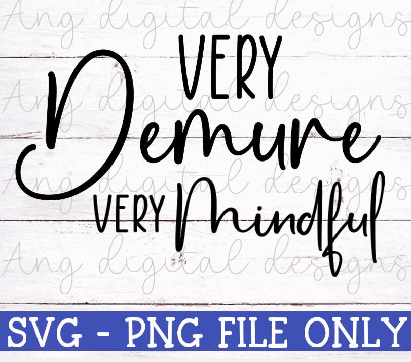 Very Demure SVG | Very Mindful SVG | Demure Svg | Tiktok Svg | Cricut ... Very Demure SVG | Very Mindful SVG | Demure Svg | Tiktok Svg | Cricut ...