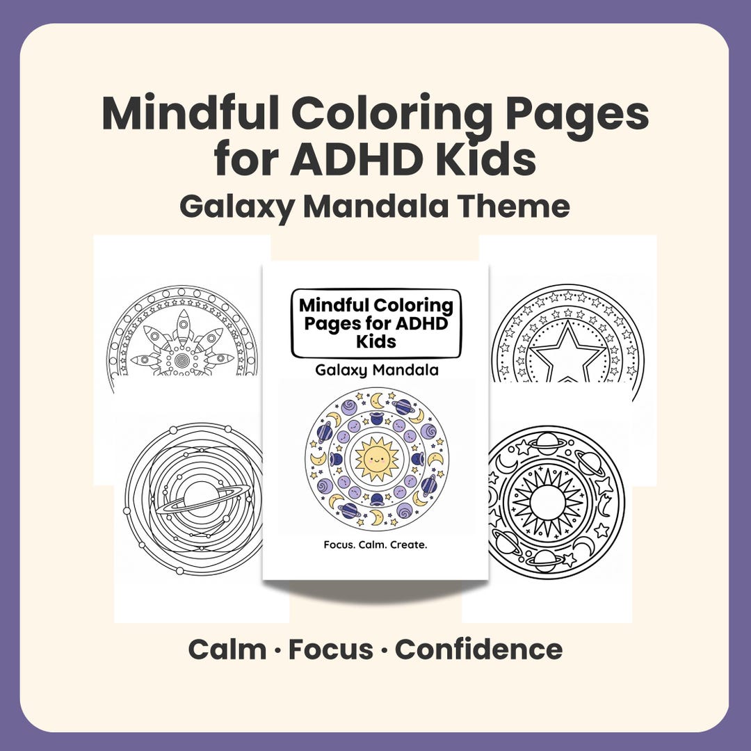 Calm-down Coloring Pack ADHD Kids Ages 6-12 – Galaxy Mandala Coloring ...