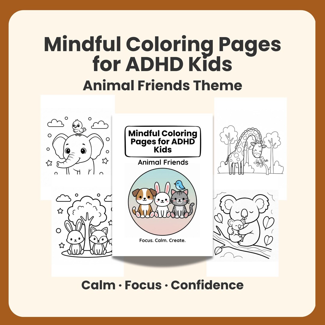 Calm-down Coloring Pack ADHD Kids Ages 6-12 – Animal Friends Coloring ...