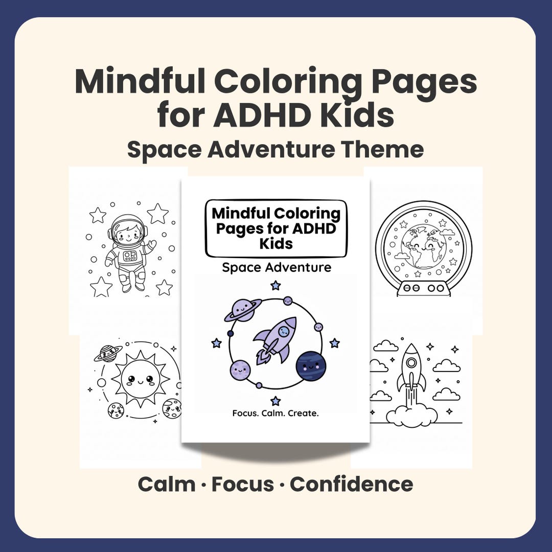 Calm-down Coloring Pack ADHD Kids Ages 6-12 – Space Adventure Coloring ...