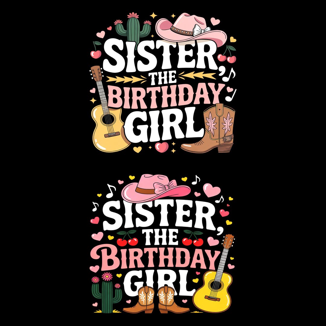 Western Sister Birthday PNG, Rodeo Party Design (digital Download) - Etsy