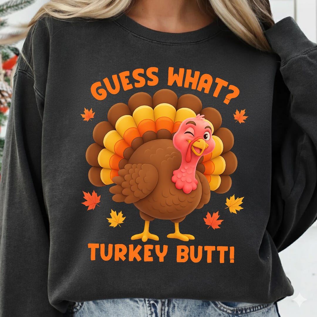 Funny Turkey Butt Thanksgiving PNG: Fall Shirt Design (digital Download ...