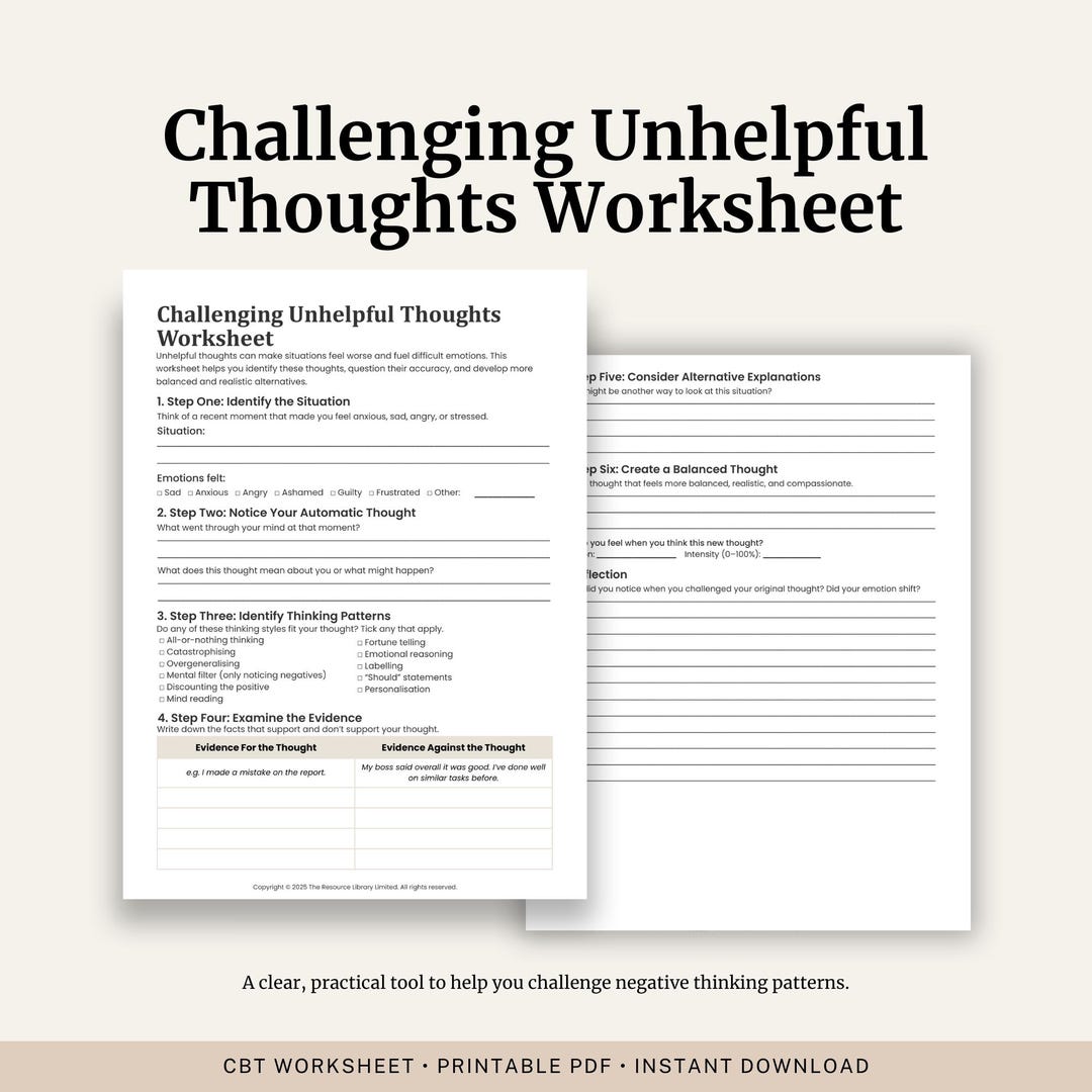 Challenging Unhelpful Thoughts Worksheet | CBT Thought Record ...