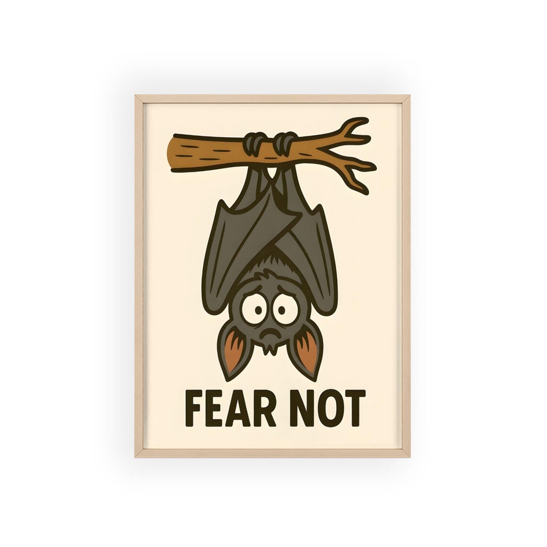 Framed Wall Art - Fear Not Bat - Funny Animal Art - Dark Humour Art ...