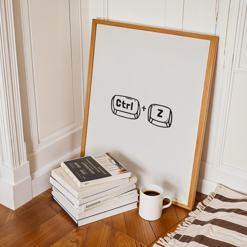 Funny Ctrl+z Home Office Print: Desk Humor Poster (digital Download) - Etsy