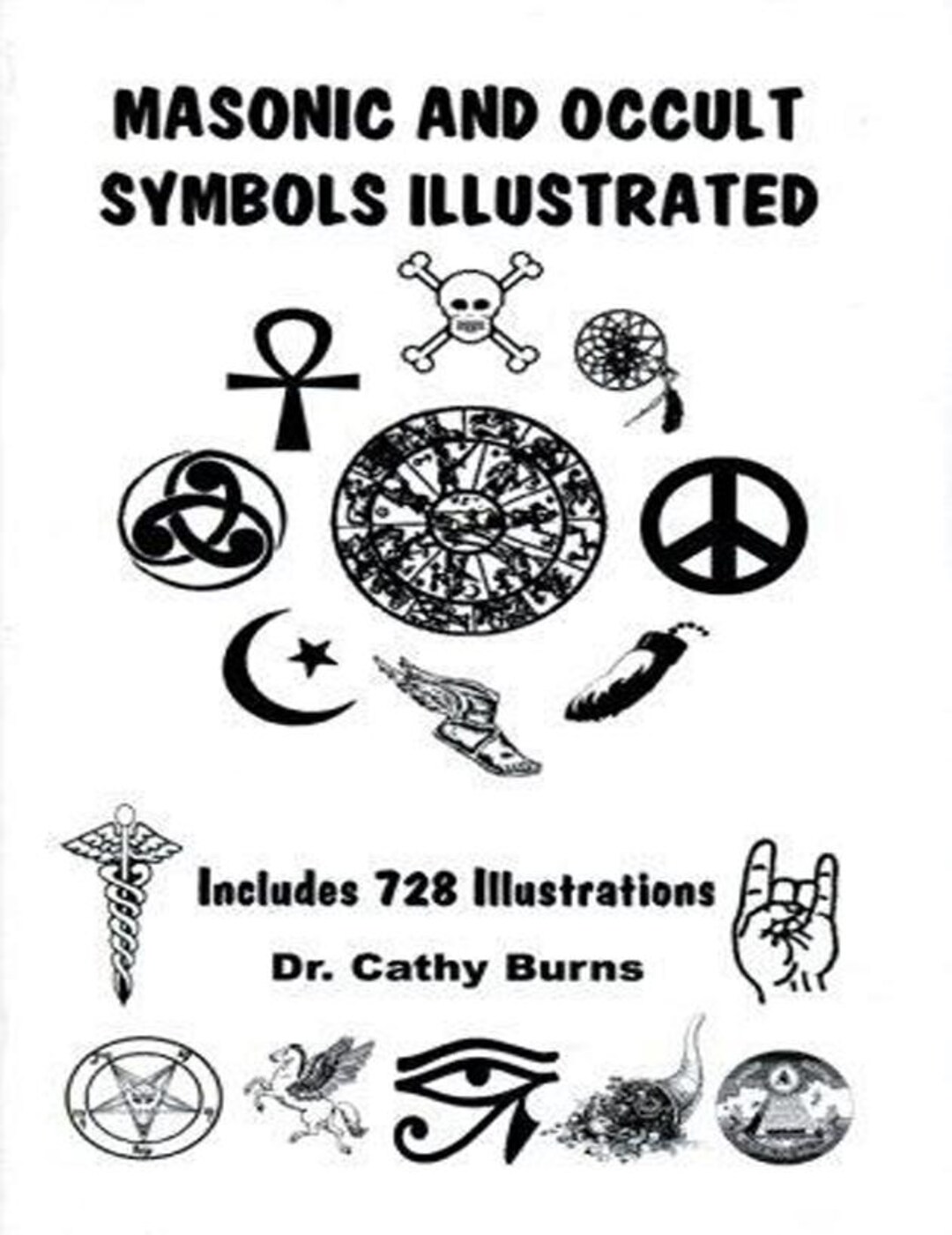 Masonic and Occult Symbols Illustrated by Dr. Cathy Burns - Symbolic ...
