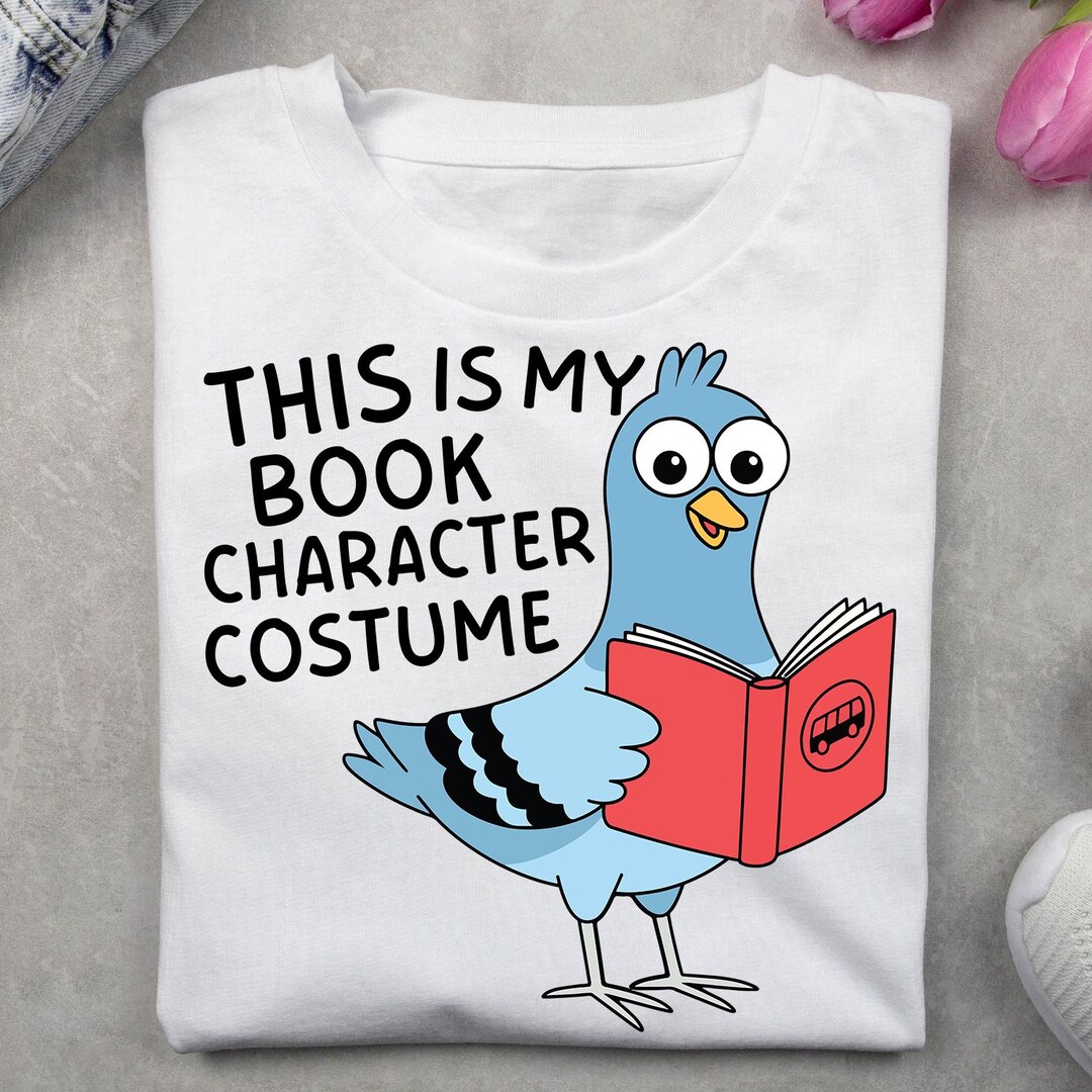 This is My Book Character Costume, Love Reading Day Png, Funny Pigeon ...