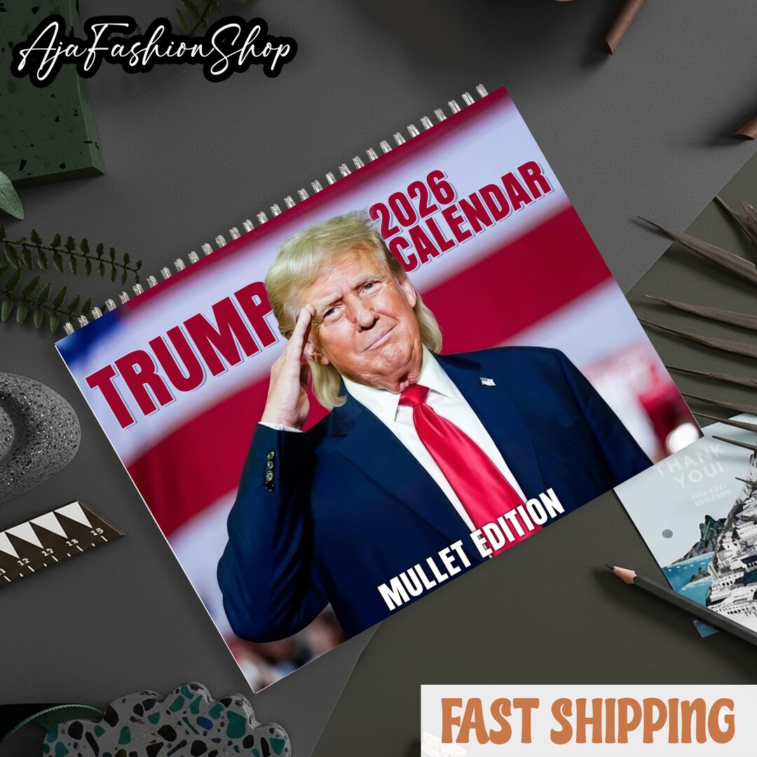 Trump Mullet Hair Calendar 2026, Funny Gift for Patriotic, 3 Size ...