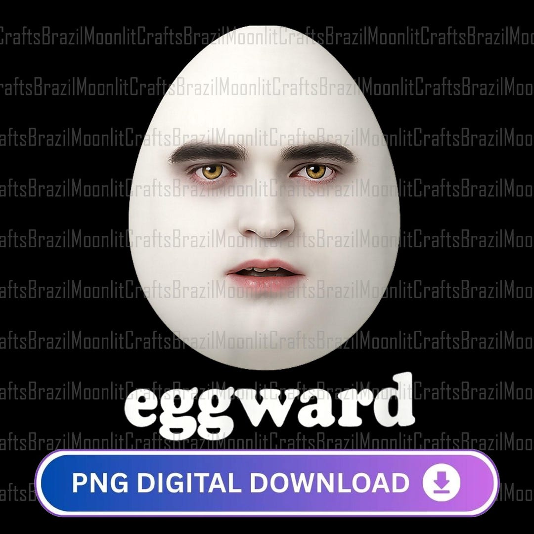 Eggward Funny Meme PNG (digital Download) - Etsy