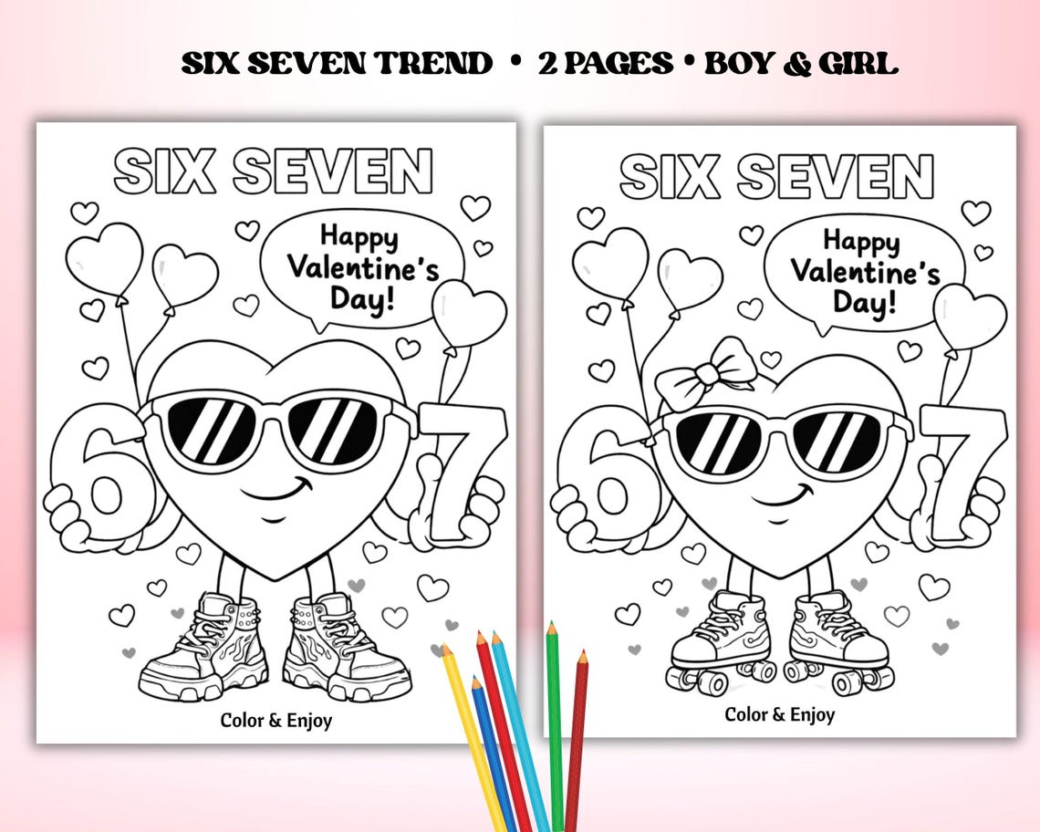 Six Seven Heart Valentines Day Coloring Page for Kids | Funny 6 7 Trend ...