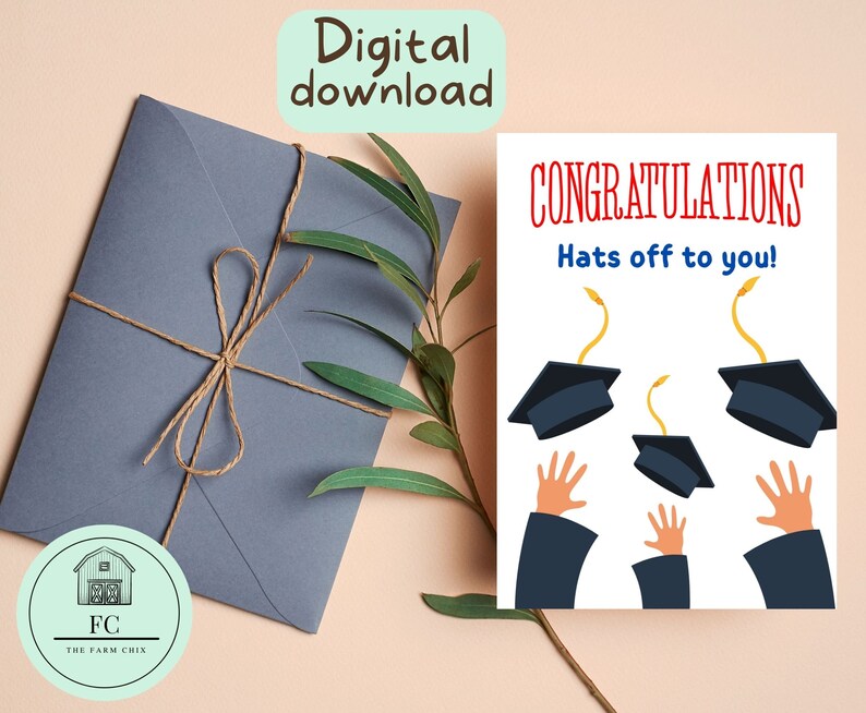 Graduation Hats off Printable Greeting Card Instant Download - Etsy