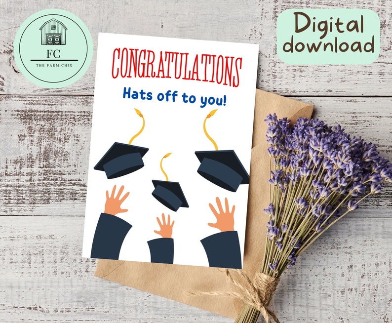 Graduation Hats off Printable Greeting Card Instant Download - Etsy